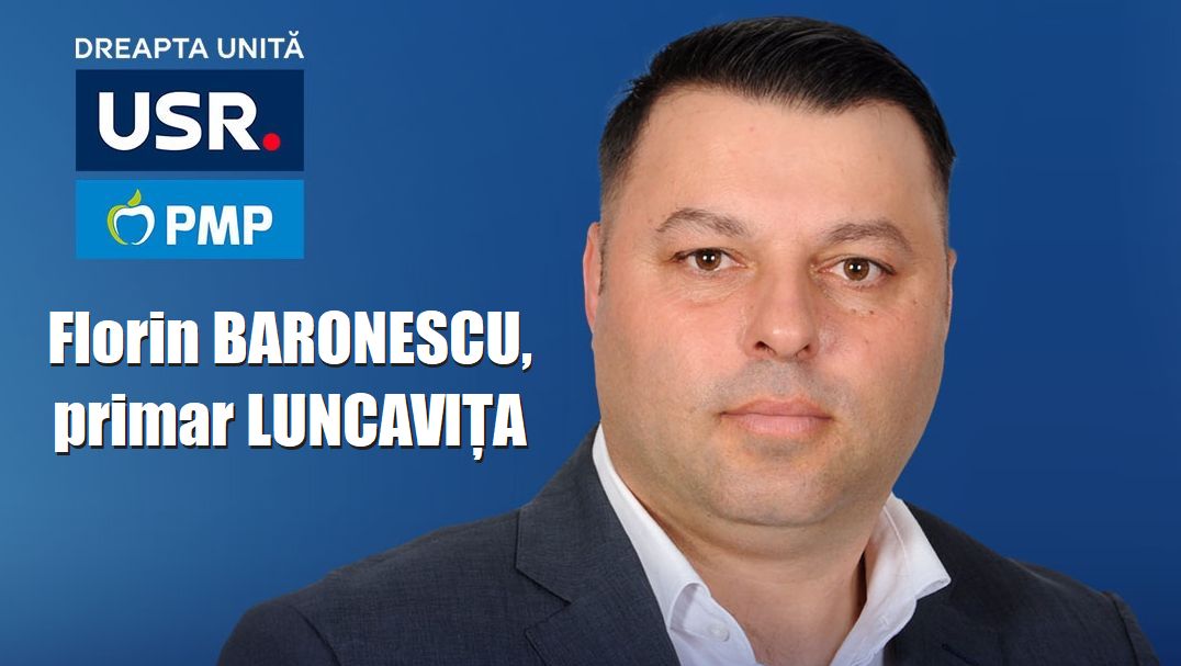 Profil de candidat USR: Florin Baronescu pentru Primăria Luncavița ...